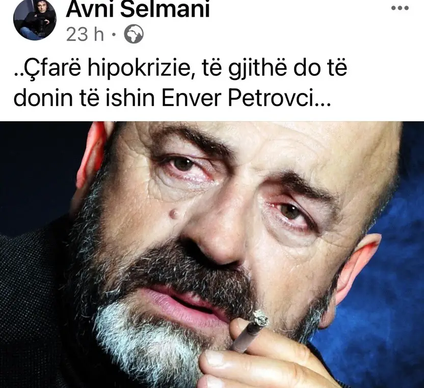 Avni Selmani : Çfarë hipokrizie, të gjithë do të donin të ishin Enver ... Avni Selmani : Çfarë hipokrizie, të gjithë do të donin të ishin Enver ...